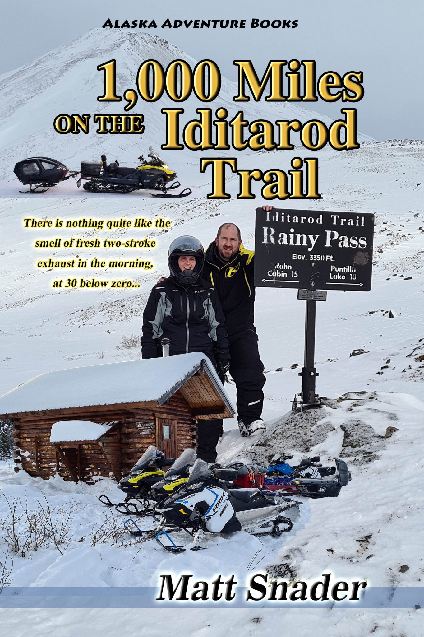 Alaska Books – Alaska Adventure Books